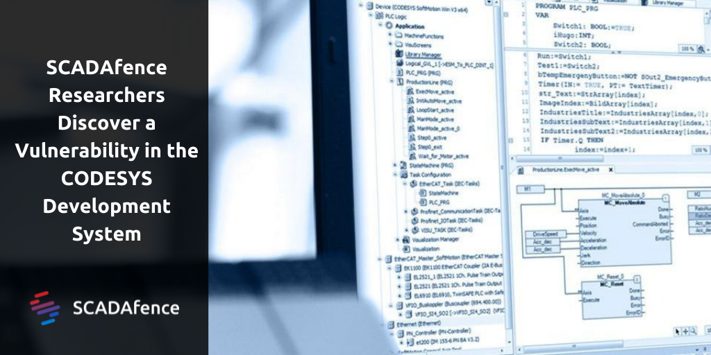 SCADAfence Researchers Discover a Vulnerability in the CODESYS Development System - Version 2